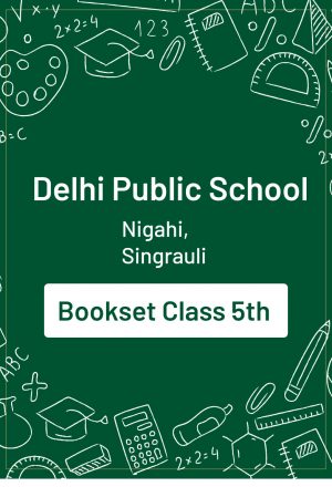 Delhi Public School, Nigahi, Singrauli Archives - schoolbooksets.com